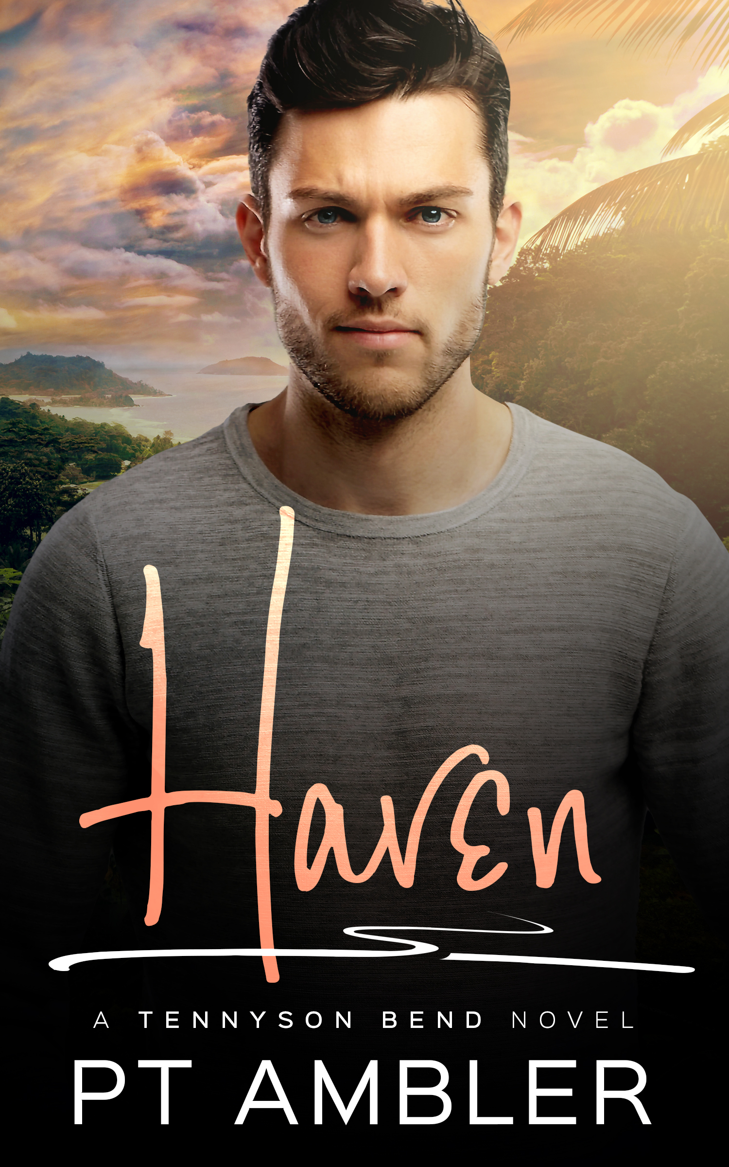 Haven - PT Ambler - Tennyson Bend Book 1